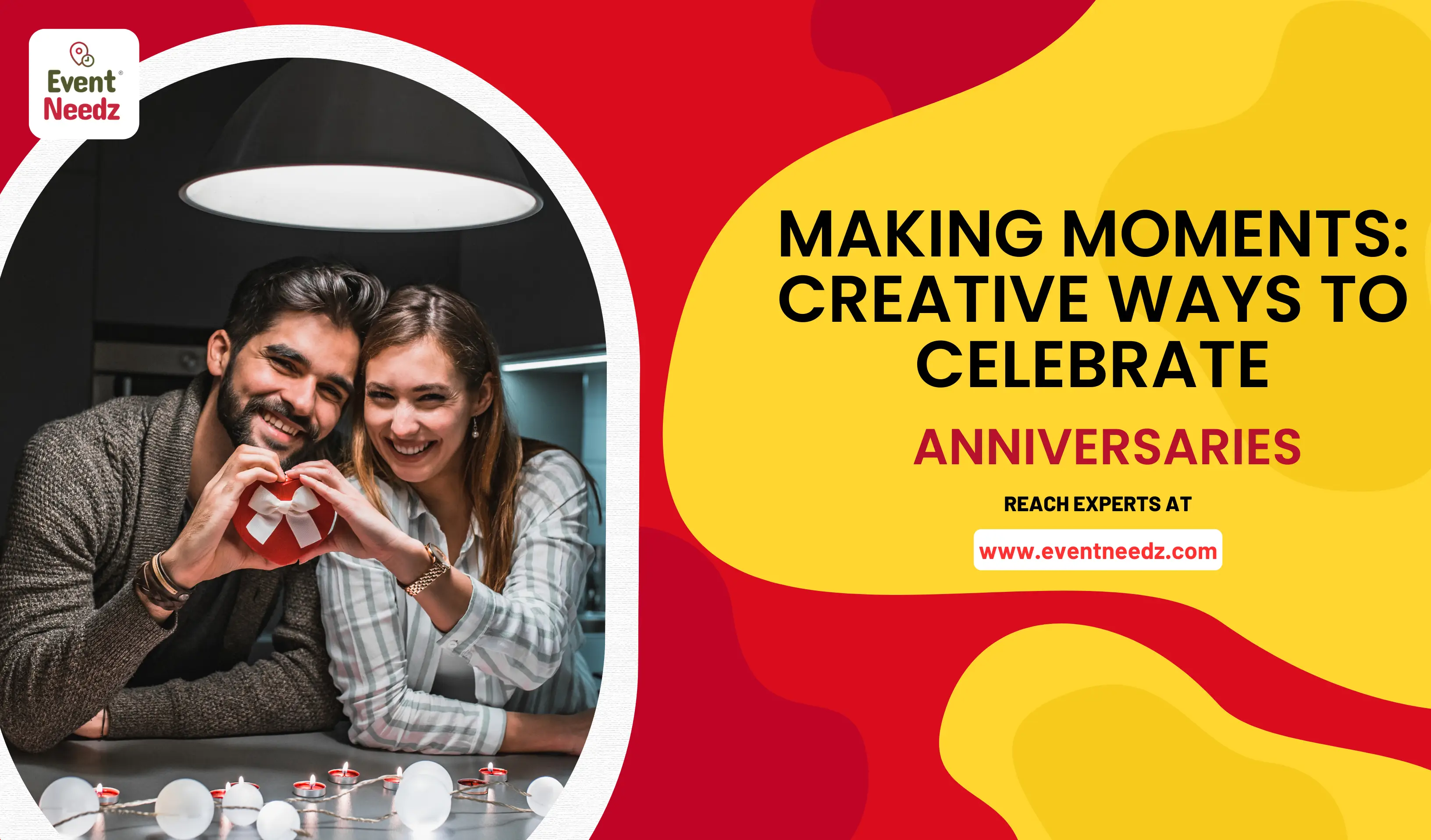 Making Moments: Creative Ways to Celebrate Anniversaries